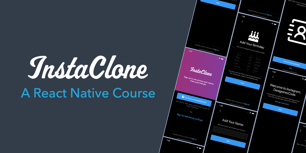 InstaClone - A React Native Course on How to Build an Instagram Clone.